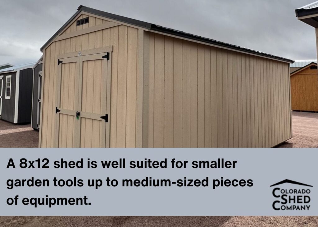 Is An 8x12 Storage Shed Right For You? - Colorado Shed Company